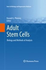 Adult Stem Cells: Biology and Methods of Analysis | SpringerLink