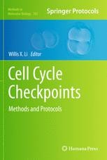 Cell Cycle Checkpoints: Methods and Protocols | SpringerLink