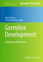 Germline Development: Methods and Protocols | SpringerLink