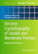 Electron Crystallography of Soluble and Membrane Proteins: Methods and ...