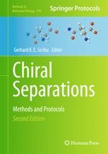 Chiral Separations: Methods and Protocols | SpringerLink