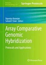 Array Comparative Genomic Hybridization: Protocols and Applications ...
