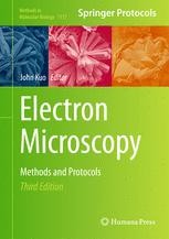 Electron Microscopy: Methods and Protocols | SpringerLink