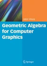 Geometric Algebra for Computer Graphics | SpringerLink