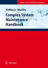 Complex System Maintenance Handbook | Springer Nature Link (formerly SpringerLink)