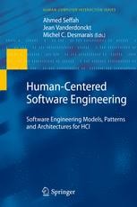 Human-Centered Software Engineering: Software Engineering Models, Patterns and Architectures for ...