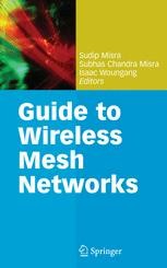 Guide to Wireless Mesh Networks | SpringerLink