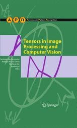 Tensors in Image Processing and Computer Vision | SpringerLink