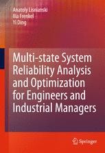Multi-state System Reliability Analysis and Optimization for Engineers ...