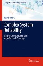 Complex System Reliability: Multichannel Systems with Imperfect Fault ...