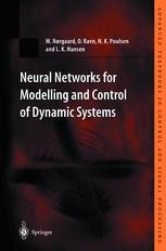 Neural Networks for Modelling and Control of Dynamic Systems: A ...