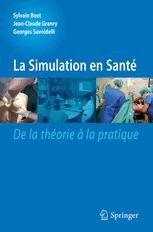 La simulation en santé: De la théorie à la pratique | Springer Nature ...