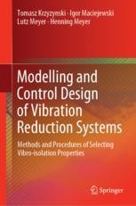 Modelling and Control Design of Vibration Reduction Systems: Methods ...