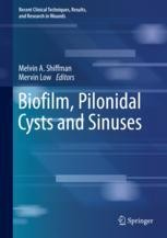 Biofilm, Pilonidal Cysts and Sinuses | SpringerLink