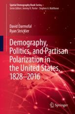 Demography, Politics, and Partisan Polarization in the United States ...