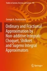 Ordinary and Fractional Approximation by Non-additive Integrals ...