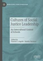 Cultures of Social Justice Leadership: An Intercultural Context of ...