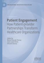 Patient Engagement: How Patient-provider Partnerships Transform ...
