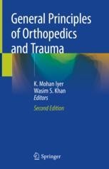 General Principles of Orthopedics and Trauma | SpringerLink
