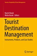 Tourist Destination Management: Instruments, Products, and Case Studies ...