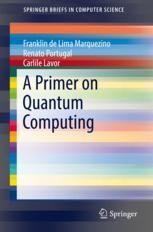 A Primer on Quantum Computing | SpringerLink