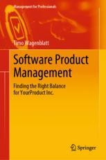 Software Product Management: Finding the Right Balance for YourProduct ...