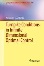 Turnpike Conditions in Infinite Dimensional Optimal Control | SpringerLink