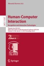 Human-Computer Interaction. Recognition and Interaction Technologies ...
