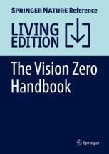 The Vision Zero Handbook: Theory, Technology and Management for a Zero ...