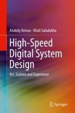 High-Speed Digital System Design: Art, Science and Experience ...