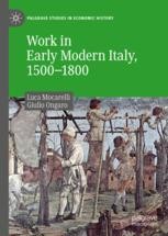 Work in Early Modern Italy, 1500–1800 | Springer Nature Link (formerly ...