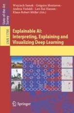 Explainable AI: Interpreting, Explaining and Visualizing Deep Learning ...
