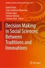 Decision Making in Social Sciences: Between Traditions and Innovations ...