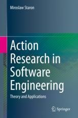 Action Research in Software Engineering: Theory and Applications ...
