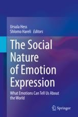 The Social Nature of Emotion Expression: What Emotions Can Tell Us ...