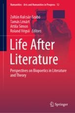 Life After Literature: Perspectives on Biopoetics in Literature and ...