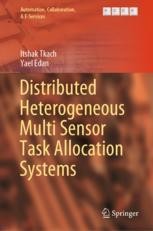 Distributed Heterogeneous Multi Sensor Task Allocation Systems | SpringerLink