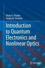 Introduction to Quantum Electronics and Nonlinear Optics | SpringerLink