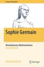 Sophie Germain: Revolutionary Mathematician | SpringerLink