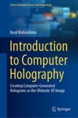 Introduction to Computer Holography: Creating Computer-Generated ...
