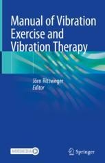 Manual of Vibration Exercise and Vibration Therapy | SpringerLink