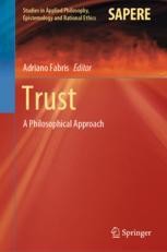 Trust: A Philosophical Approach | SpringerLink