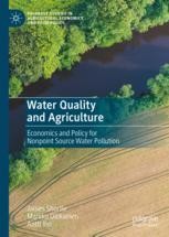 Water Quality and Agriculture: Economics and Policy for Nonpoint Source ...