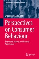 Perspectives on Consumer Behaviour: Theoretical Aspects and Practical ...
