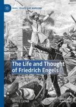 The Life and Thought of Friedrich Engels: 30th Anniversary Edition ...