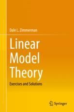 Linear Model Theory: Exercises and Solutions | SpringerLink