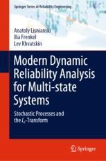Modern Dynamic Reliability Analysis for Multi-state Systems: Stochastic ...
