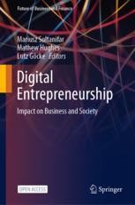 Digital Entrepreneurship: Impact on Business and Society | Springer ...