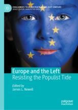 Europe and the Left: Resisting the Populist Tide | SpringerLink