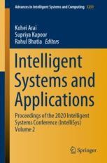 Intelligent Systems and Applications: Proceedings of the 2020 ...
